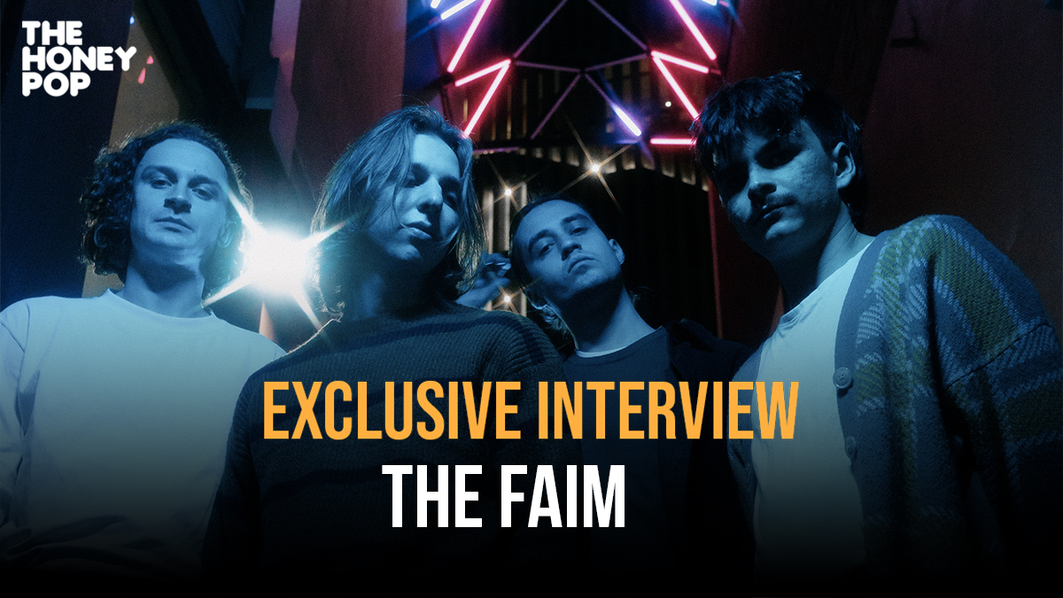 INTERVIEW: The Faim Talk About All Things Talk Talk! - The Honey POP