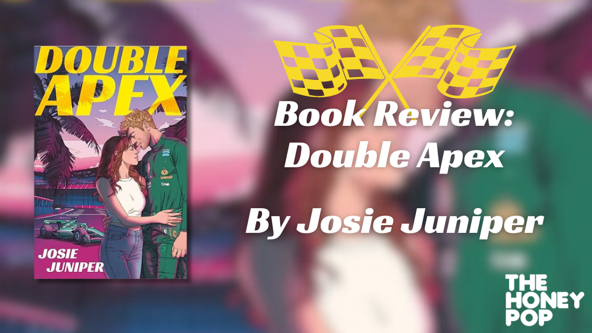 3 Things We Love About Double Apex By Josie Juniper - The Honey POP
