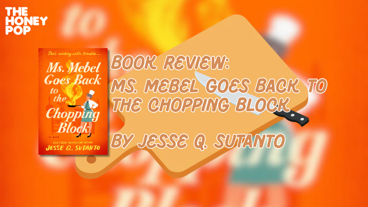 Ms. Mebel Goes Back to the Chopping Block By Jesse Q. Sutanto - The ...